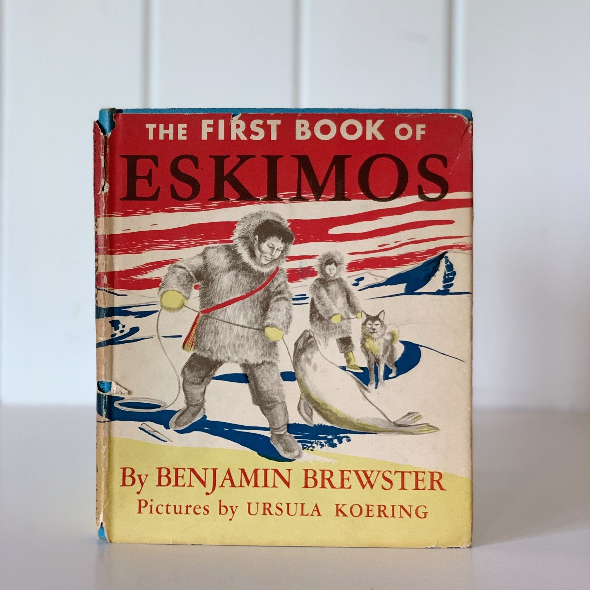 The First Book of Eskimos, Benjamin Brewster, 1952 Hardcover with DJ ...