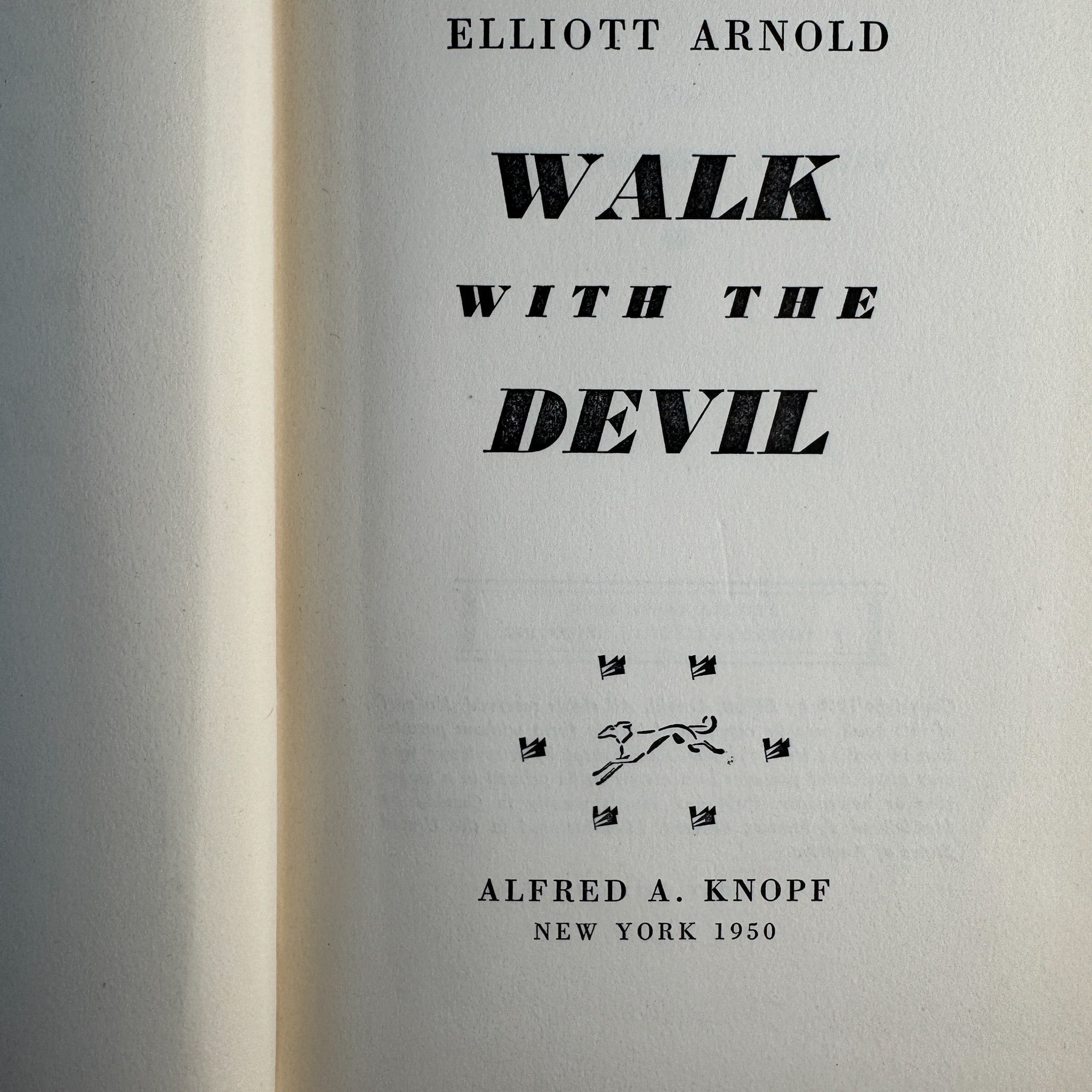 Walk With the Devil, Elliott Arnold, 1950 First Edition, Crime Thriller ...